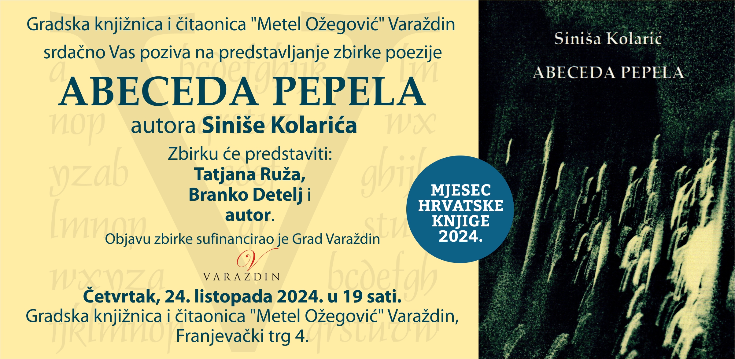 Predstavljanje knjige Abeceda pepela autora Siniše Kolarića